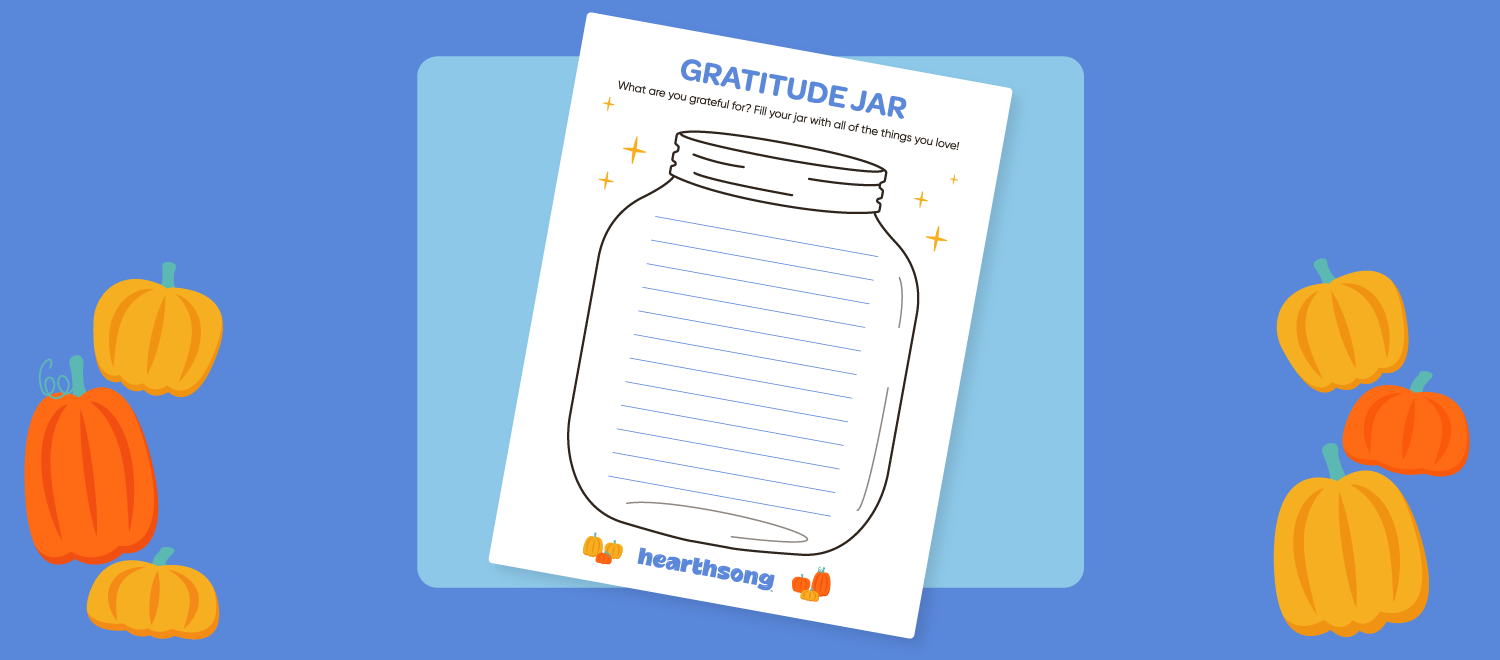 Thanksgiving Printable: Gratitude Jar – Hearthsong